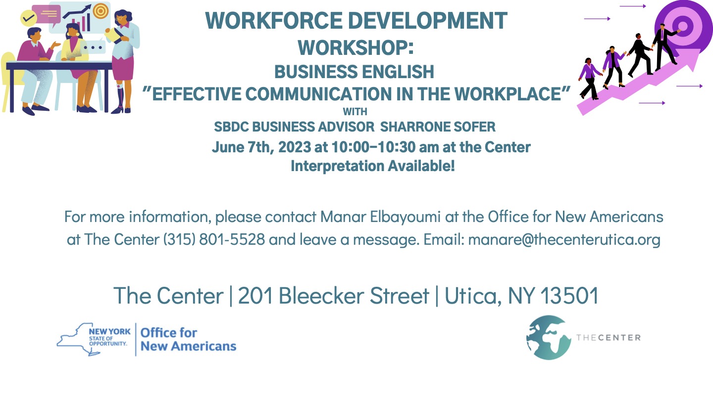 Workforce Development Workshop: Effective Communication in the ...